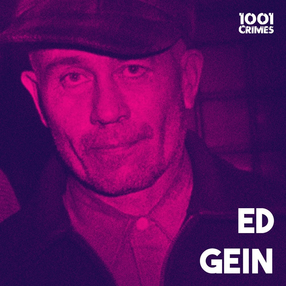 Ed Gein – 1001 crimes